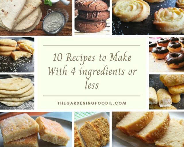 What Should I Make? 10 Recipes to Make With 4 ingredients or less ⋆ The ...